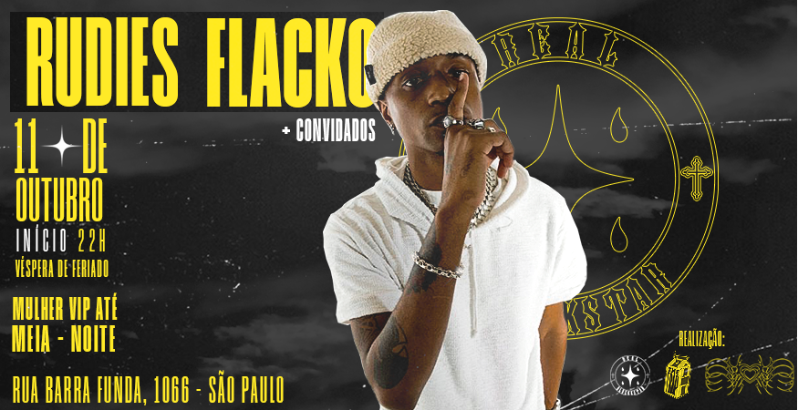 The Trap apresenta Rudies Flacko | Blacktag