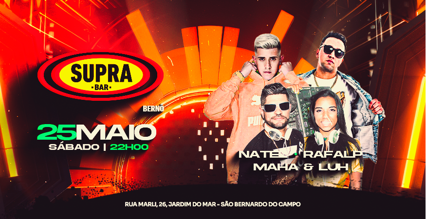 Supra Bernô | Sábado | 25/05 | Blacktag